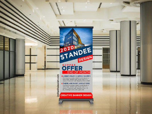 In standee - Chất lượng cao - Giá thành cạnh tranh - Tốc độ nhanh.